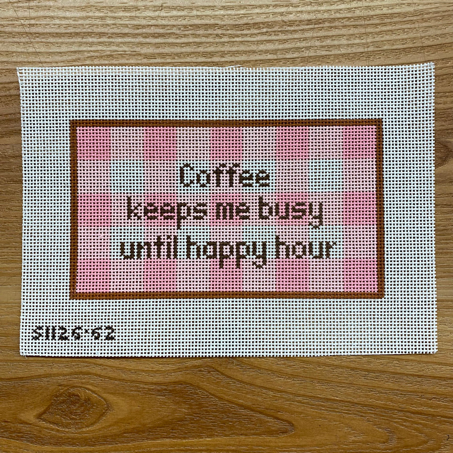 Coffee Keeps Me Busy Until Happy Hour – KCN Designers